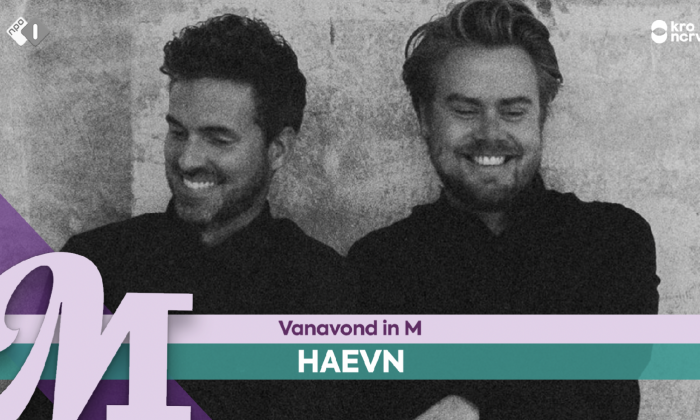 HAEVN met hun nieuwe single: 'Throw Me A Line'! | KRO-NCRV